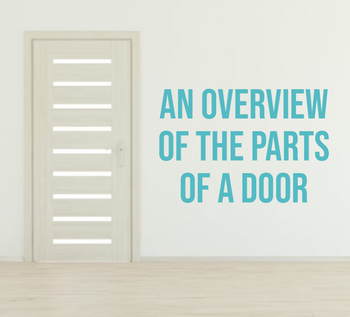 An Overview of the Parts of a Door – Build4less